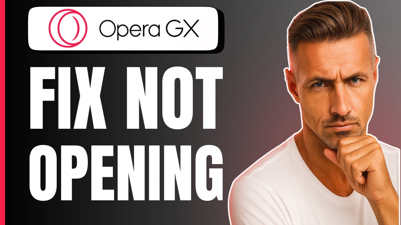 NEW! How To Fix Opera GX Not Opening (2025) - YouTube