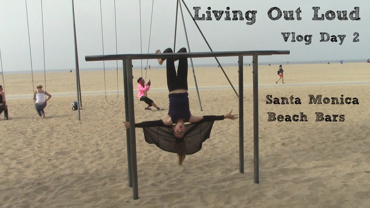 Workout Beach in Santa Monica | Day 2 | Living Out Loud Vlog (1.2 ...