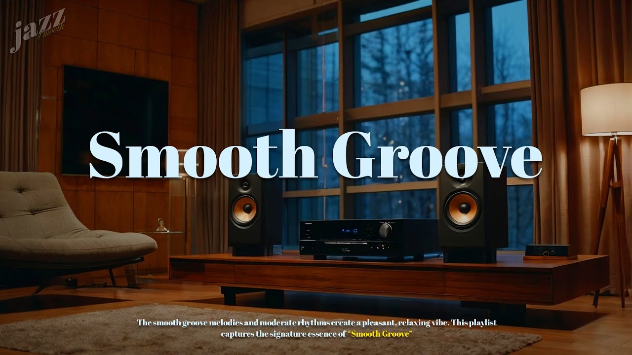 Smooth Groove Nights – Let the Silky Rhythms Flow Through the Evening ...