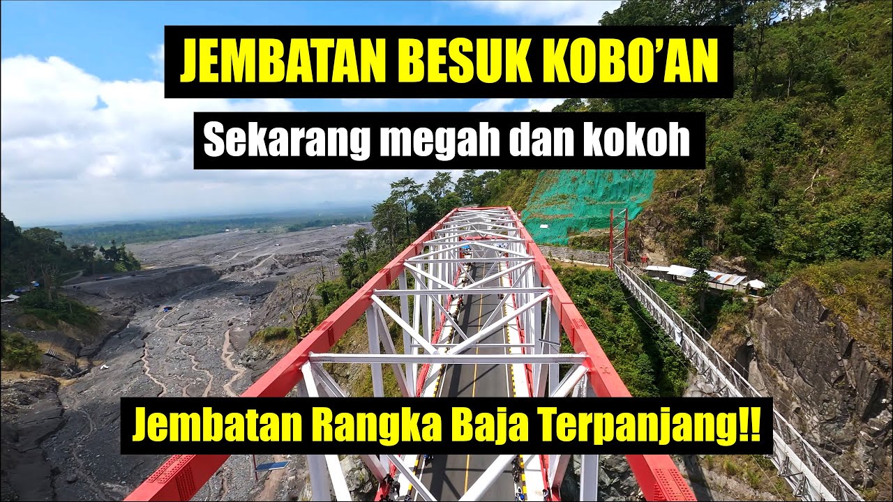 Jembatan Besuk Kobo'an (Gladak Perak) Pasca Erupsi Semeru 2021 - YouTube