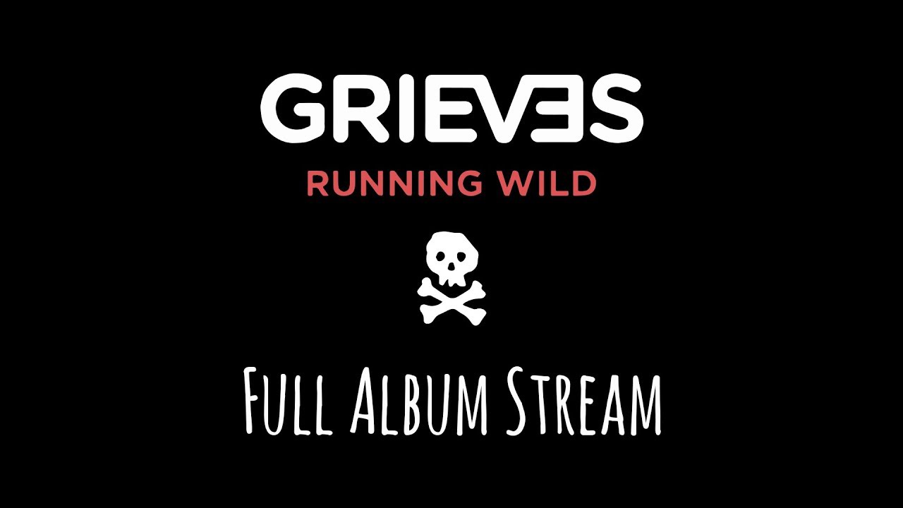 Grieves - Running Wild (Full Album Stream) - YouTube