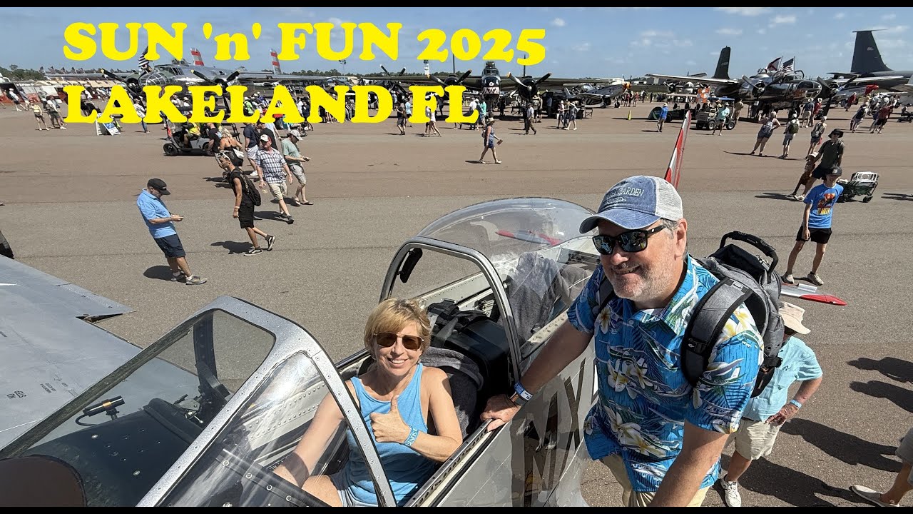 Sun 'n' Fun Aerospace Expo 2025 - YouTube