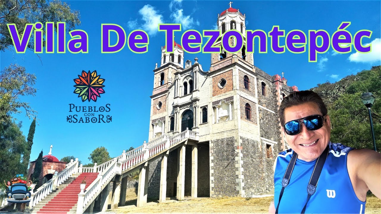 Villa de Tezontepec Hidalgo - YouTube