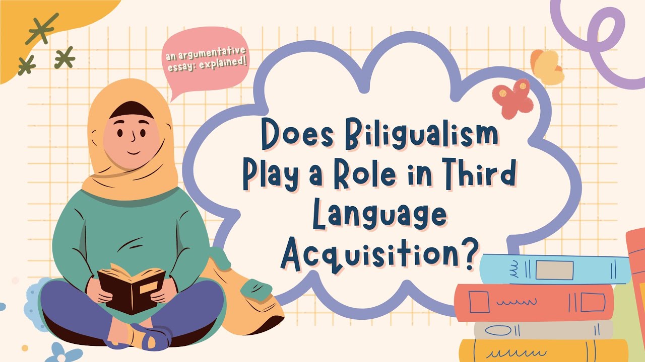 Bilingualism Influence on Third Language Acquisition - English Final ...
