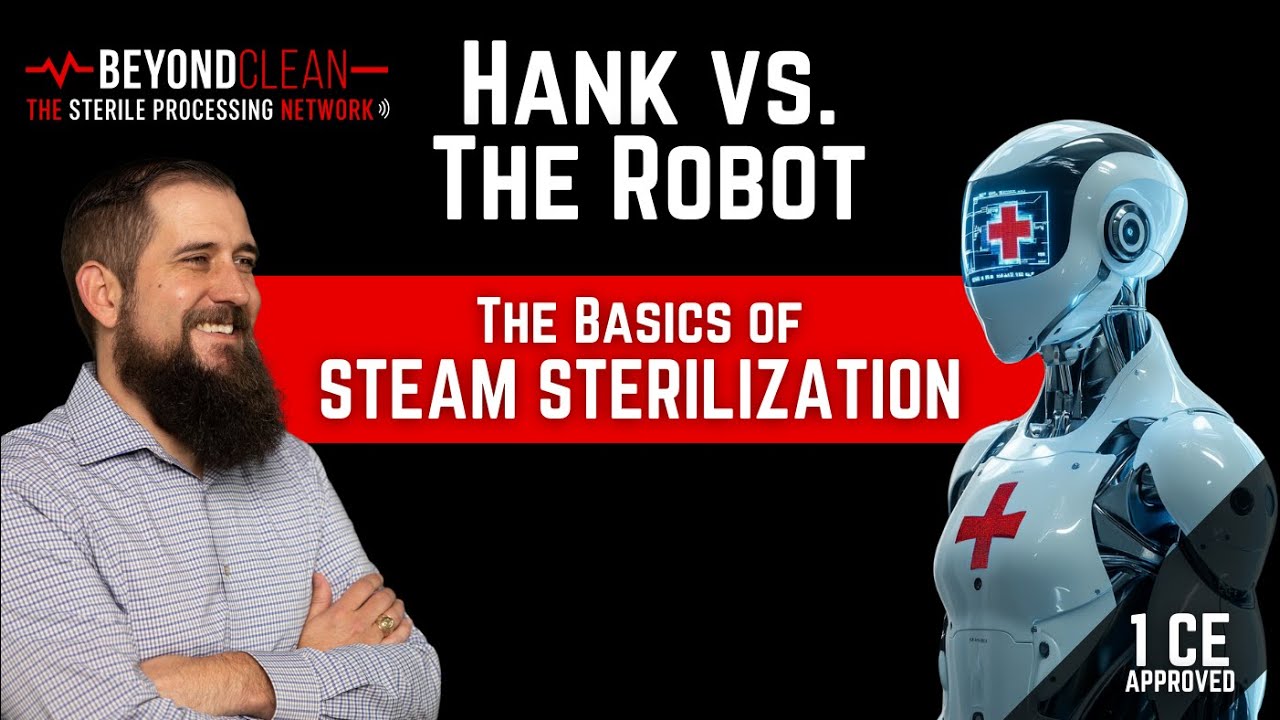 Making History?: Ep 1 of Hank vs. Robot: Basics of Steam Sterilization ...