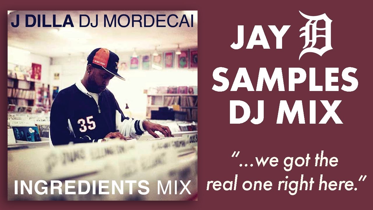 J Dilla - Ingredients | samples, soul, funk, psych, etc. live DJ mix ...