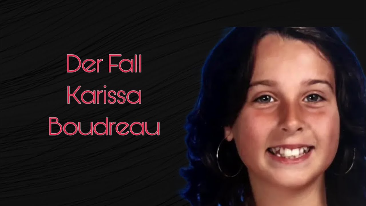 Der Mord an Karissa Paige Boudreau | True Crime Deutsch - YouTube