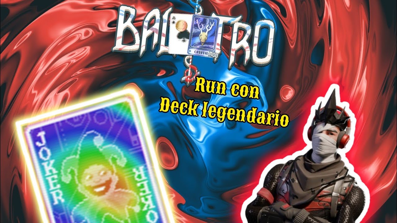 BALATRO [Cryptid] ~ run con deck legendario (1°parte) - YouTube