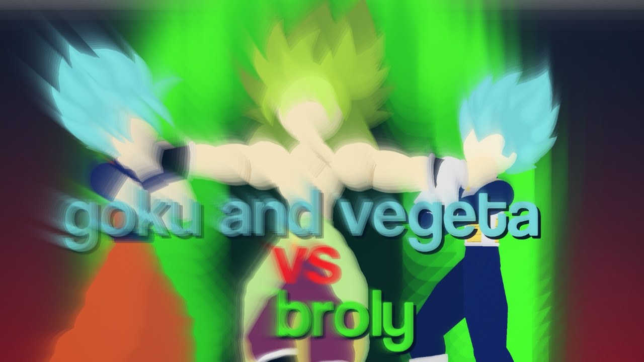 goku and vegeta vs broly (STICK NODES) - YouTube