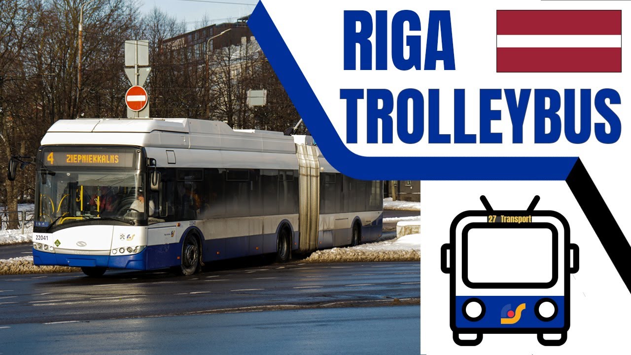 The Surprisingly Large Trolleybus System of Riga | Rīgas Trolejbuss 🇱🇻🚎 ...