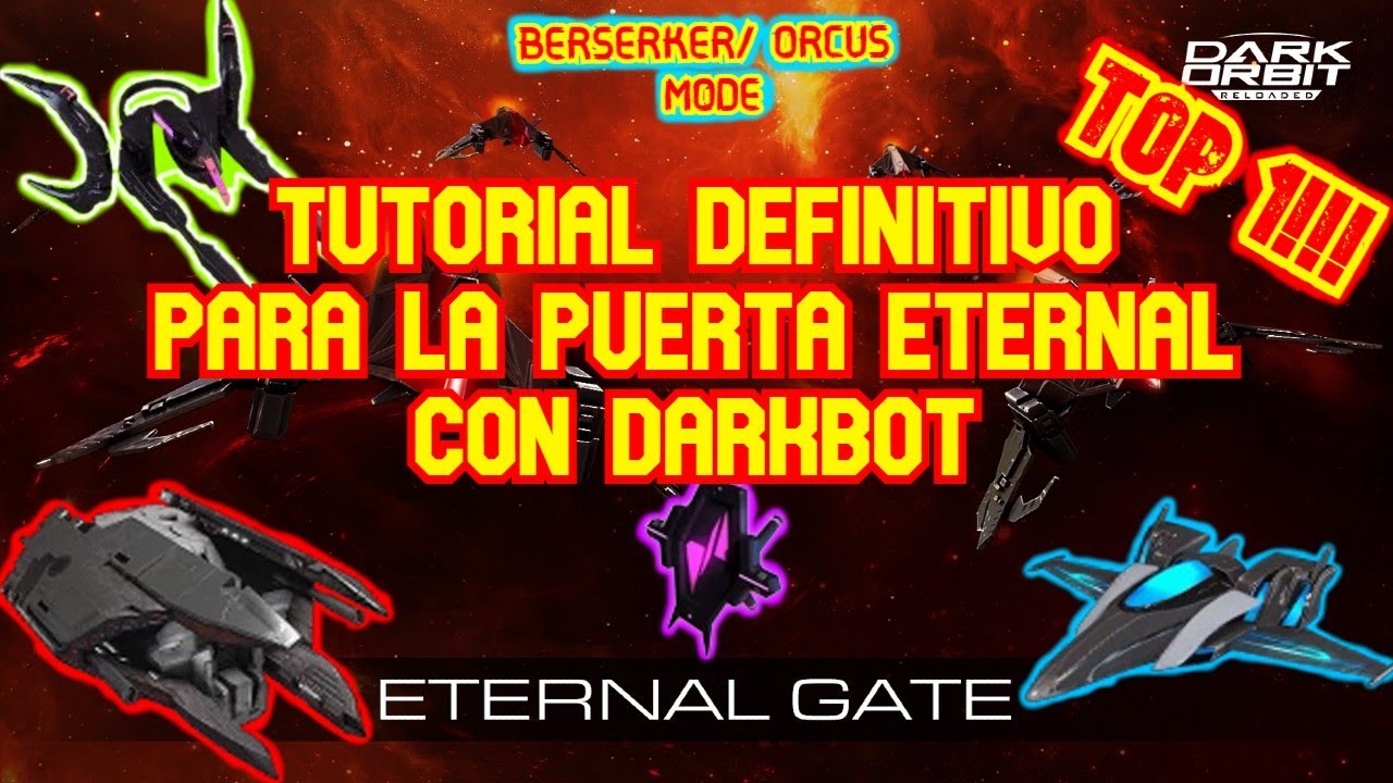 Tutorial definitivo para hacer la Puerta Eternal (Habilidad)Con Darkbot Junio/Julio 2023 | Paul ...