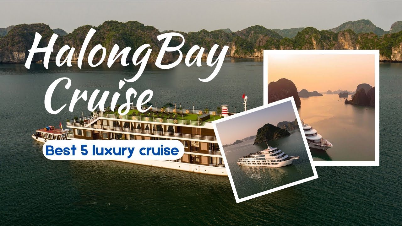 Best Halong Bay Cruise - Review #top5 Luxury Cruise - YouTube