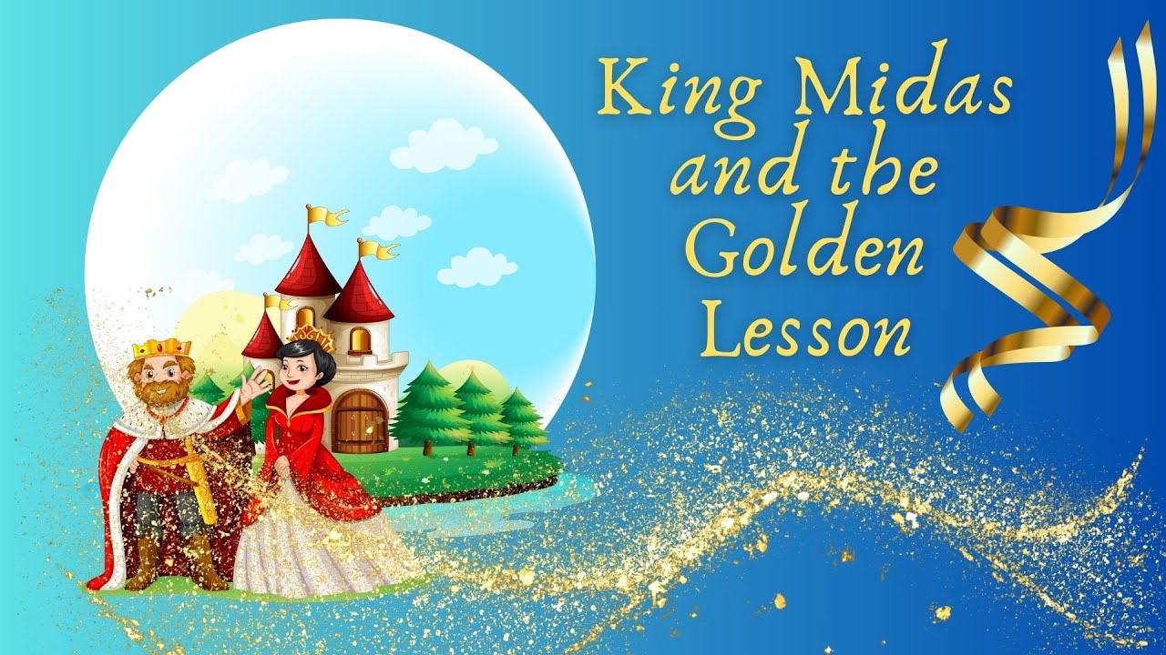 King Midas and the Golden Lesson. #FairyTale - YouTube