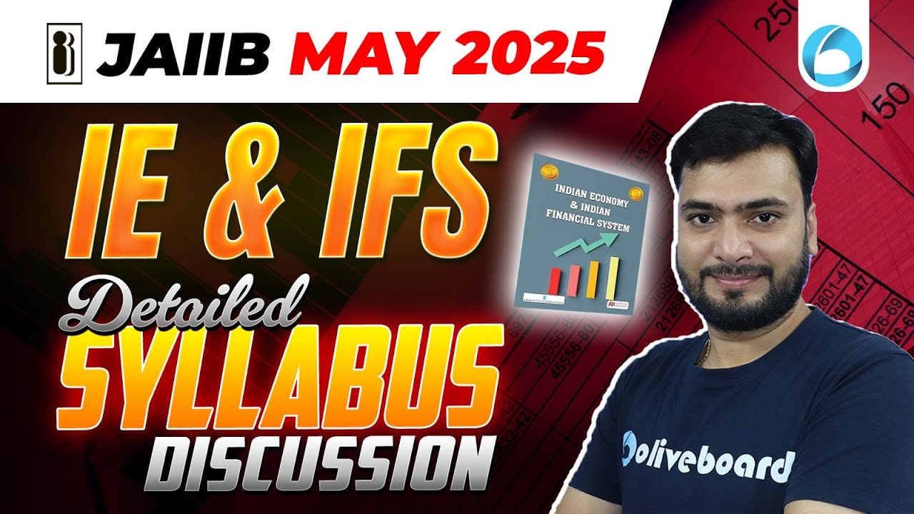 JAIIB IE and IFS Syllabus 2025 | JAIIB May 2025 | JAIIB Syllabus 2025 ...