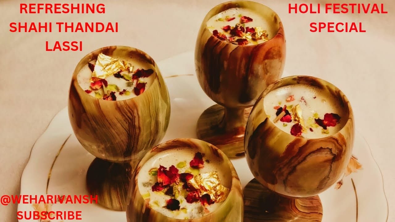 With secret ingredient Shahi Thandai Lassi || Holi Special || - YouTube