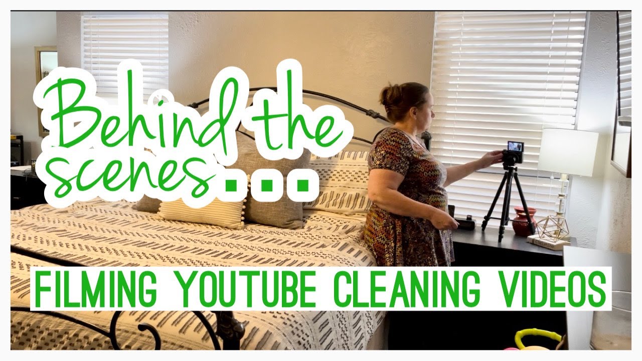 HOW I FILM CLEANING VIDEOS | BEHIND THE SCENES | NEVER NOT CLEANING ...