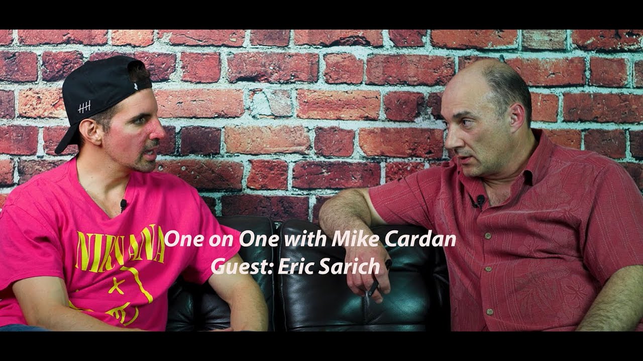One on One with Mike Cardan Guest: Eric Sarich - YouTube