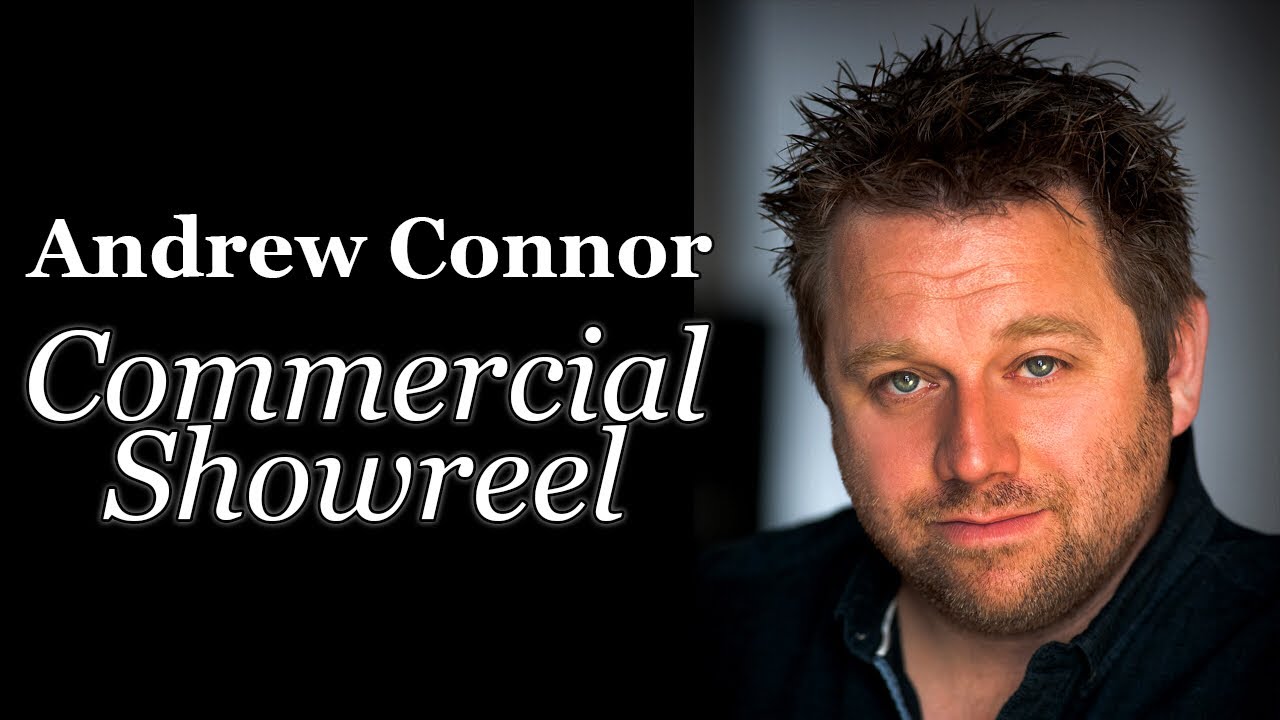 Andrew Connors Commercial Showreel - YouTube