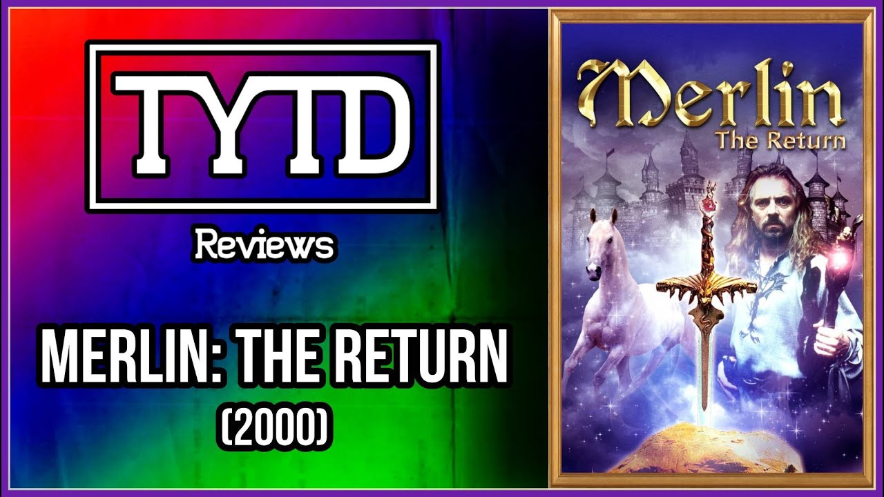 Merlin: The Return (2000) - TYTD Reviews - YouTube