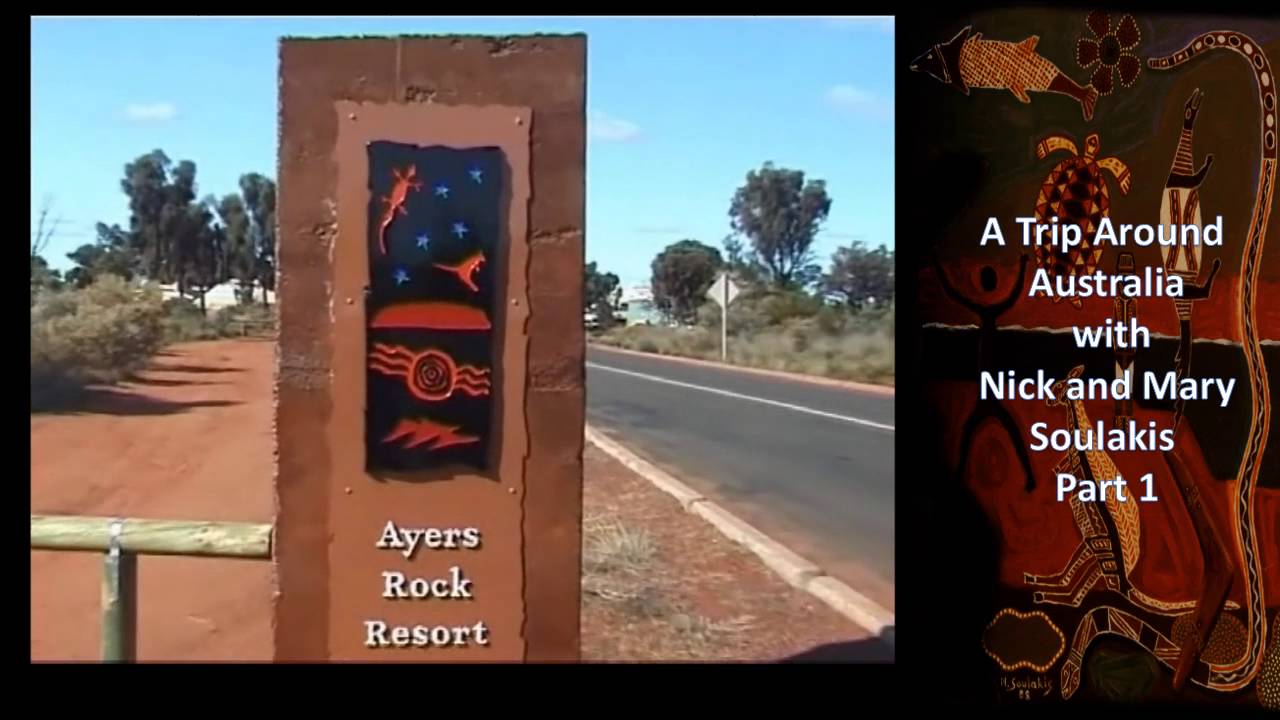 A TRIP AROUND AUSTRALIA WITH NICK AND MARY SOULAKIS Part 1 - YouTube