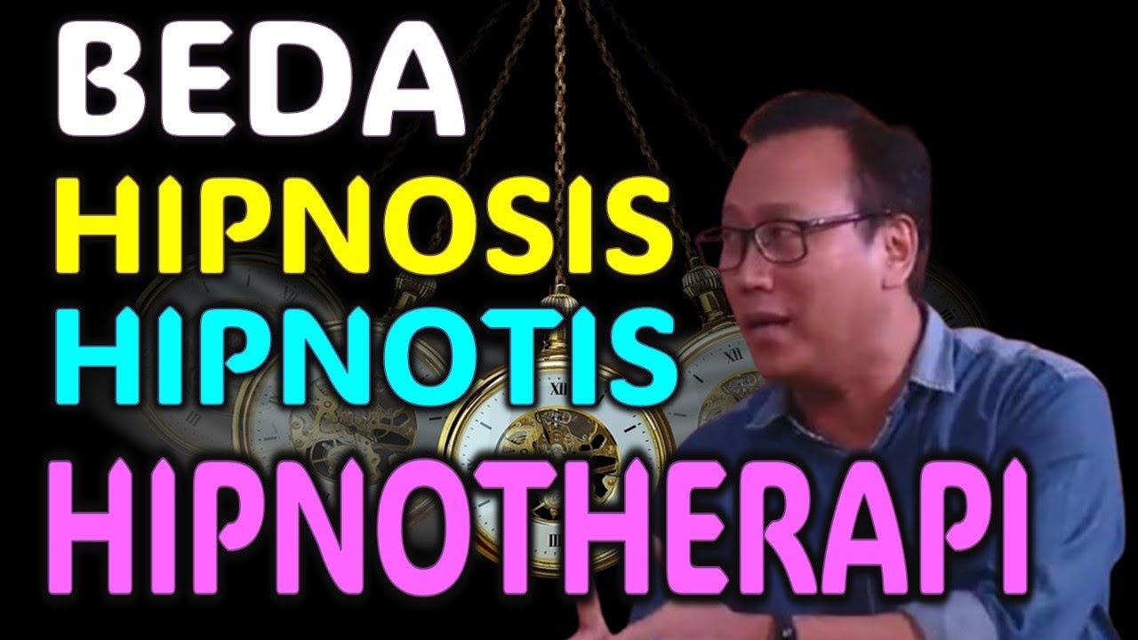 BEDA HIPNOTIS, HIPNOSIS DAN HIPNOTHEAPI - YouTube