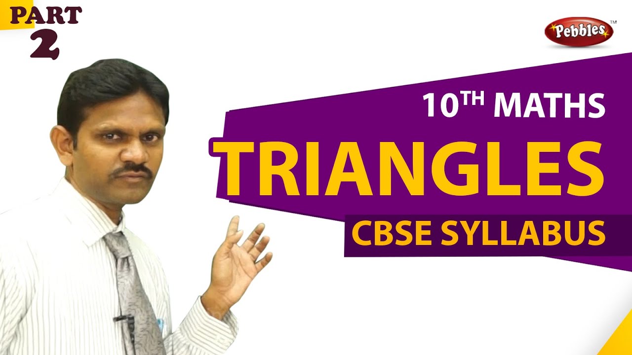 10th Std Maths | Triangles | 10th CBSE Syllabus | Mathematics | Part-2 ...