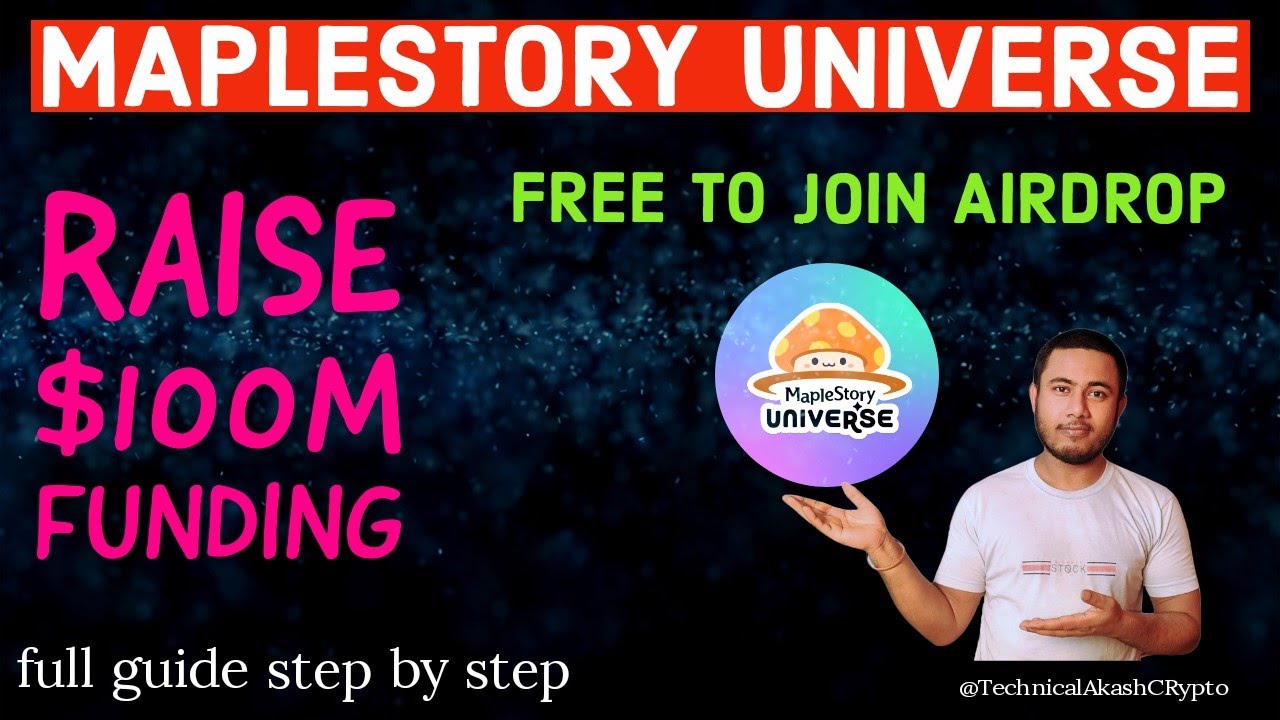 Maplestory Universe Airdrop $100M Funding | 100% Free To Join - YouTube