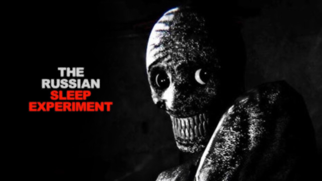 "The Russian Sleep Experiment" - Classic Creepypasta - YouTube