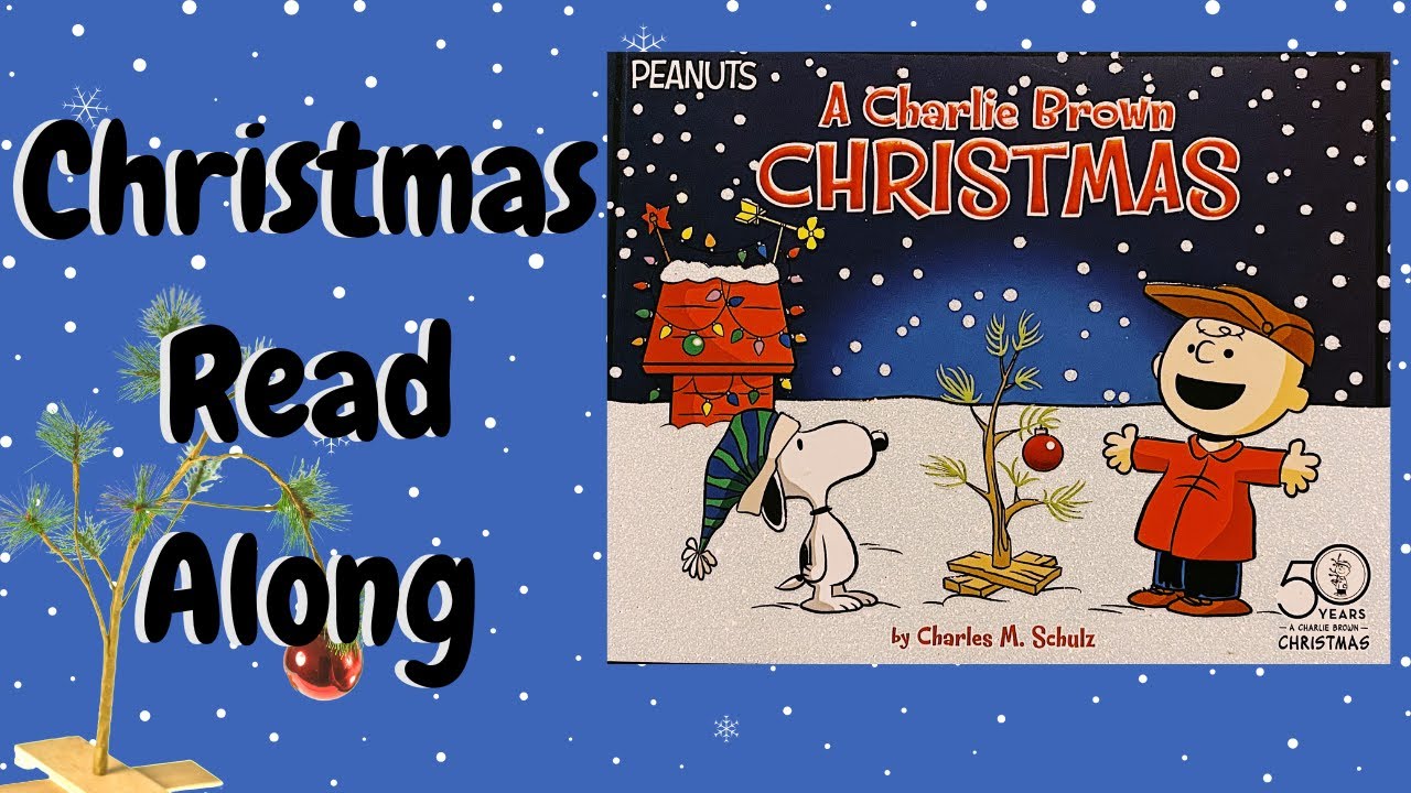 Charlie Brown Christmas | Christmas read alongs - YouTube