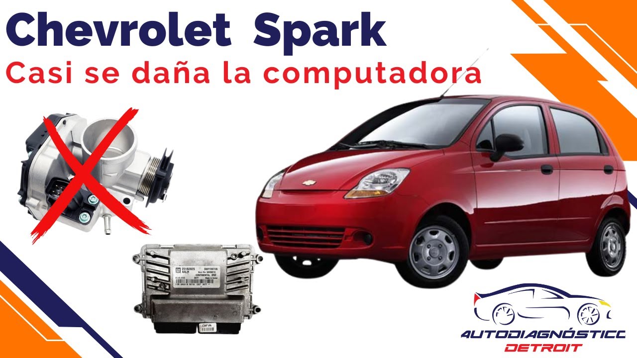CHEVROLET SPARK PROBLEMAS CON EL ECM (computadora) - YouTube