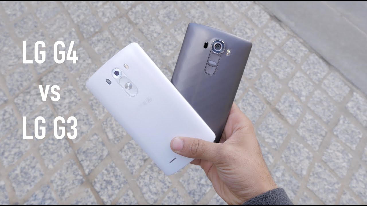 LG G4 vs LG G3 Comparison - YouTube