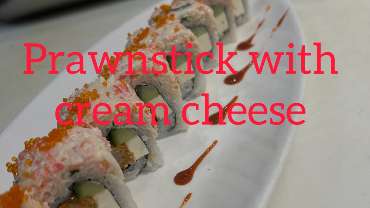 Prawn stick and cream cheese sushi roll - YouTube