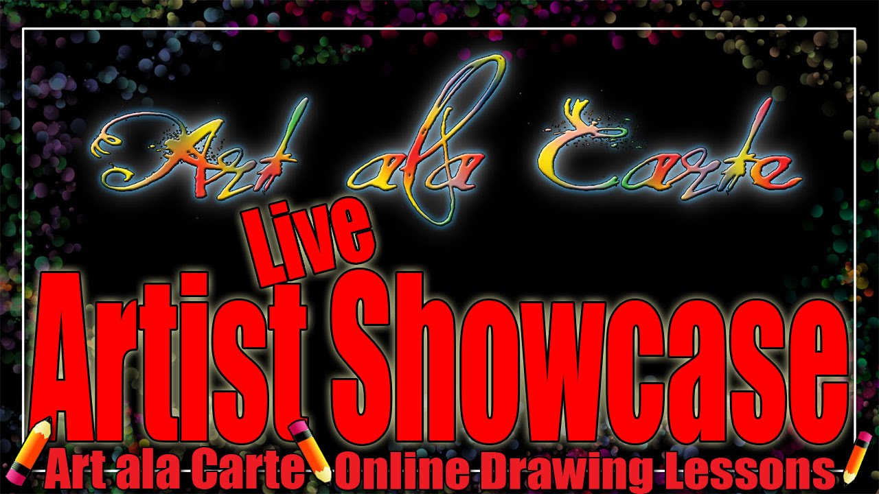 10th Artist Showcase Live Event! - YouTube