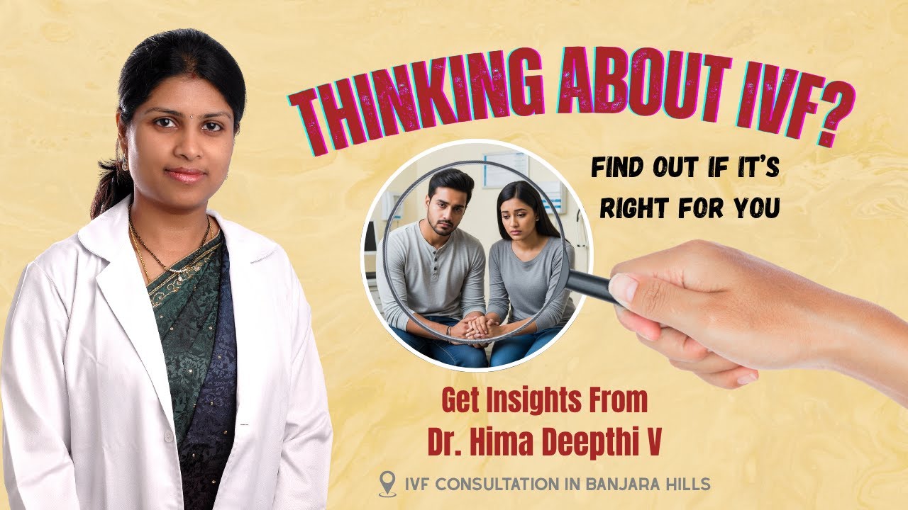 To Whom Is IVF Advised? | IVF Specialist in Banjara Hills - Dr. Hima ...
