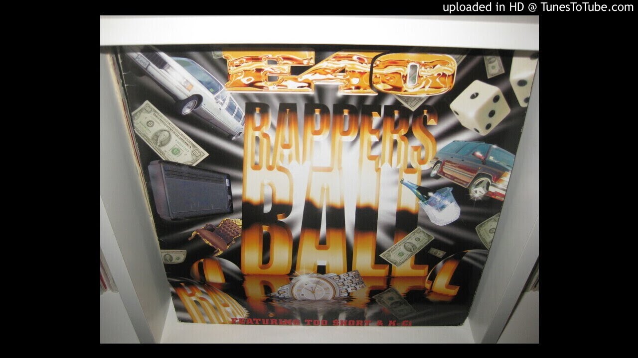 E 40 RAPPERS BALL feat TOO SHORT & K CI HAILEY ( radio version ) 1996 ...