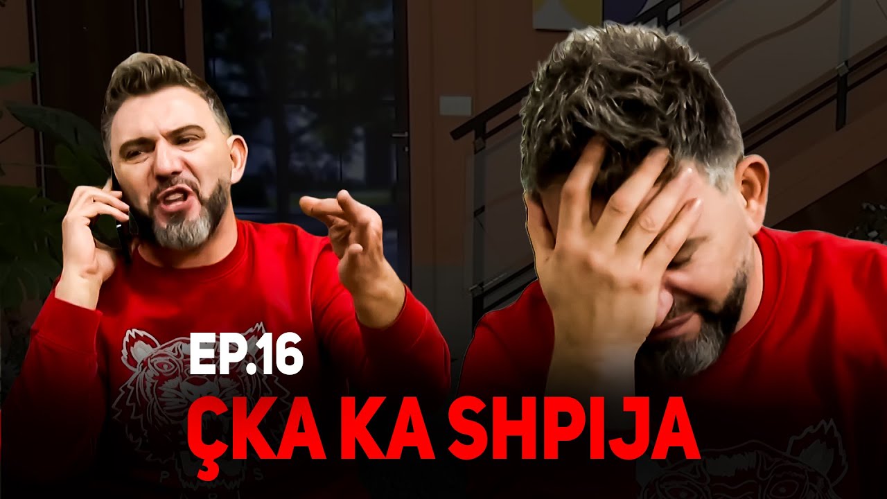 Çka ka shpija - Episodi 16 - Sezoni 11 - YouTube