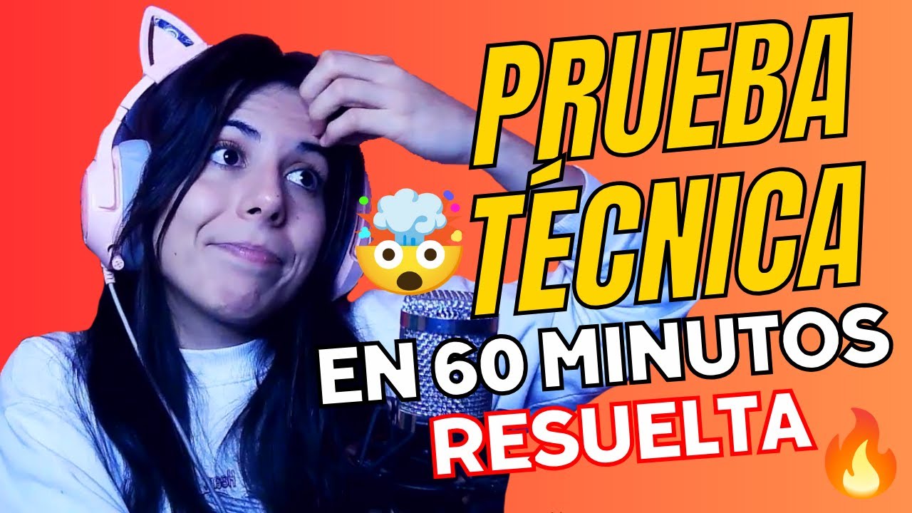 📝PRUEBA TÉCNICA TRAINEE en 60 Minutos | RESUELTA - YouTube
