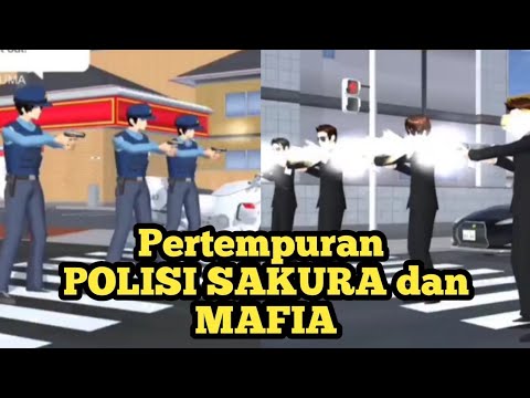 Pertempuran POLISI SAKURA dan MAFIA#sakuraschoolsimulator - YouTube