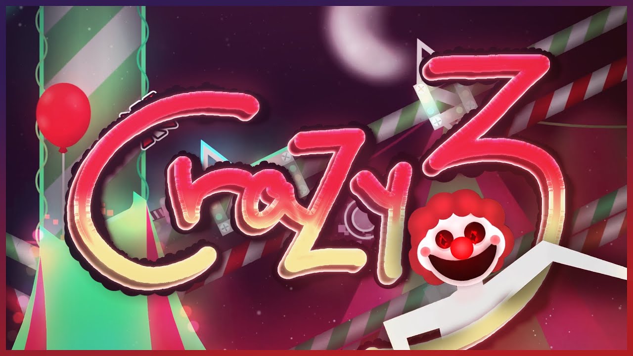 CraZy III (Insane Demon) by DavJT | Geometry Dash - YouTube