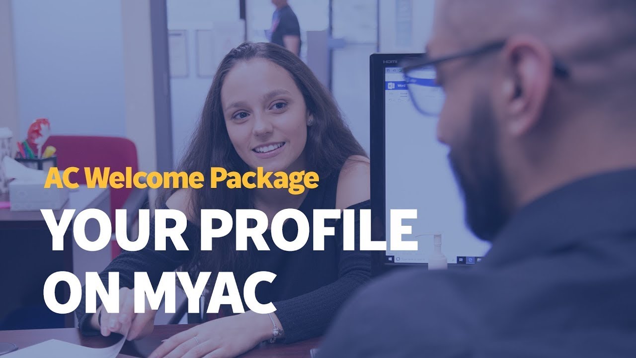 How to Use the My Profile Page of myAC | AC Welcome Package - YouTube