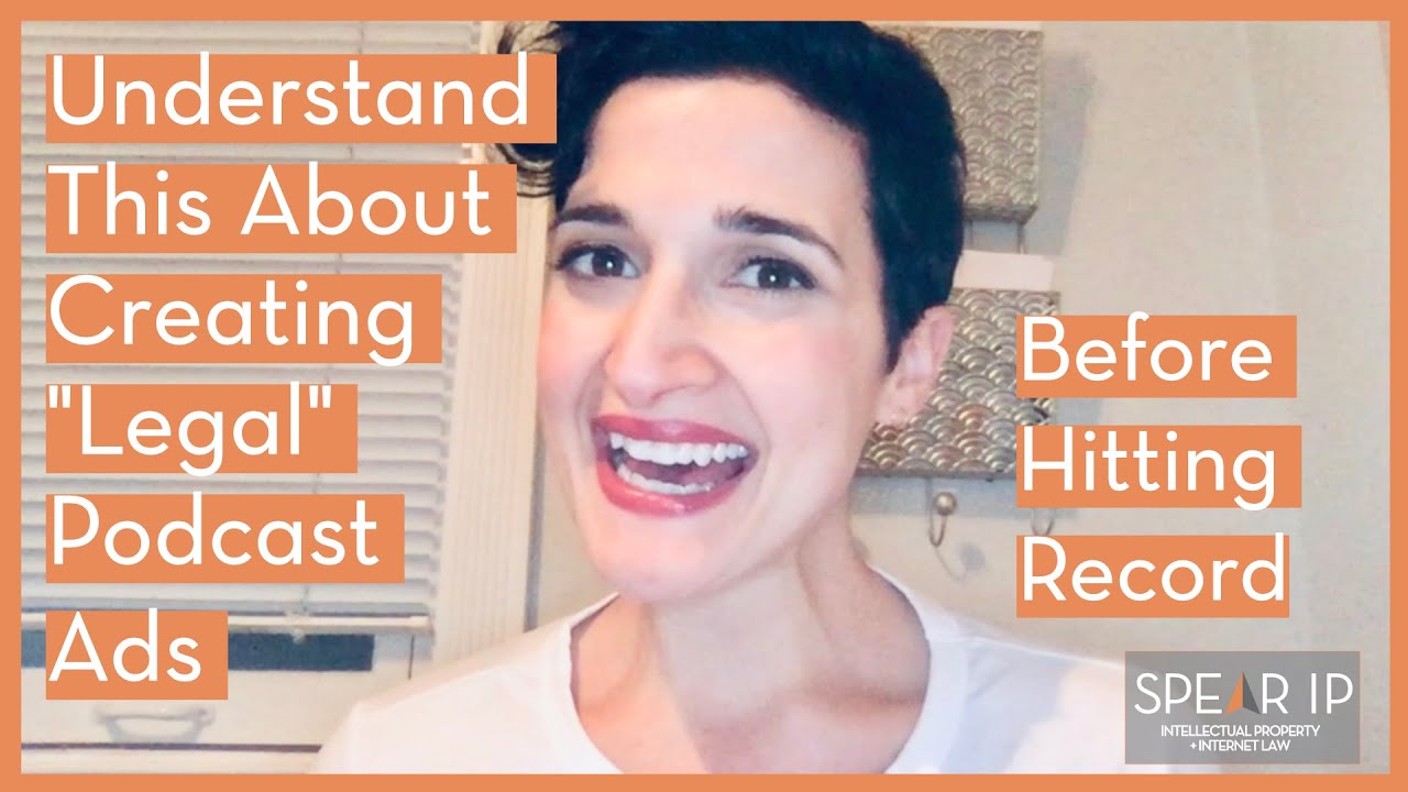Understand This About Creating "Legal" Podcast Ads Before Hitting ...
