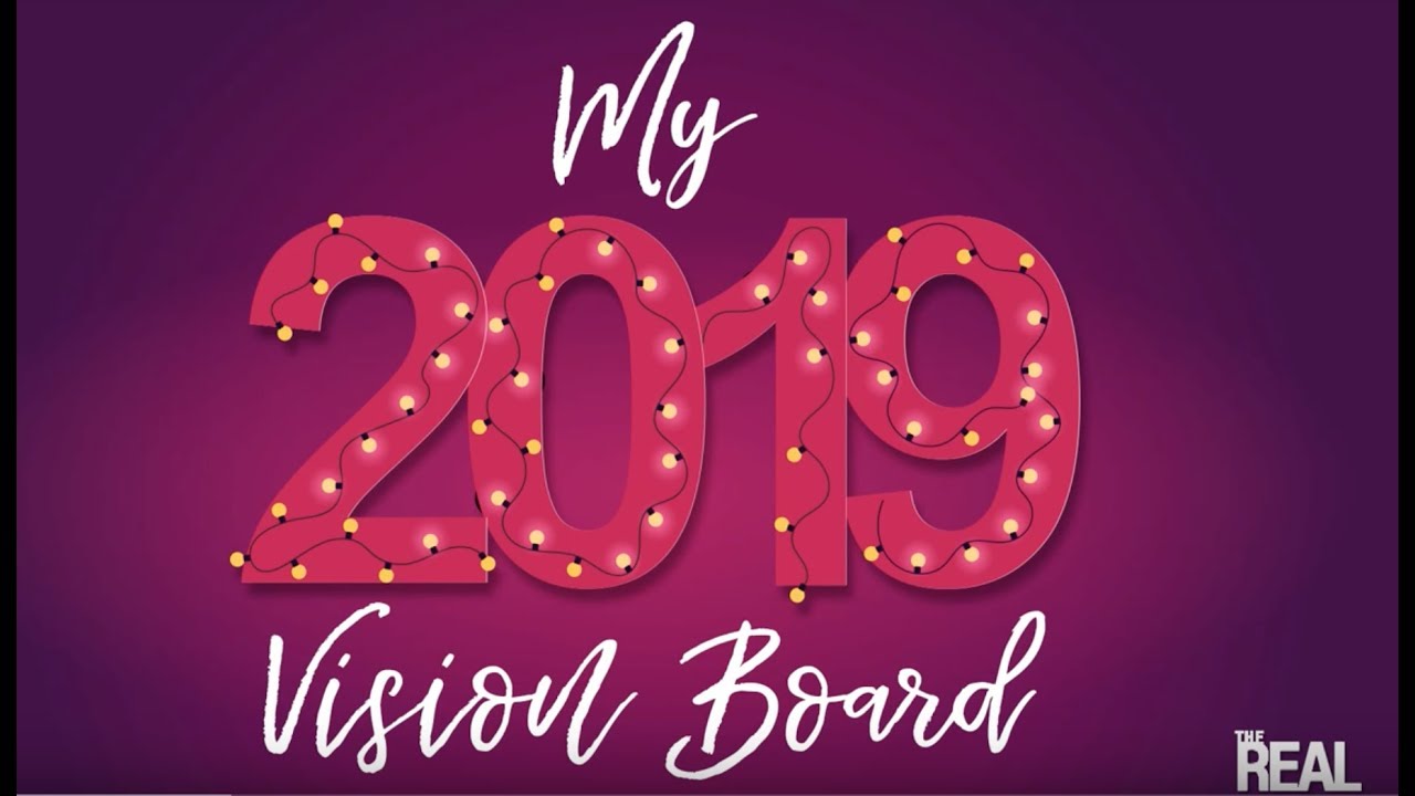 What's on Your Vision Board for 2019? - YouTube