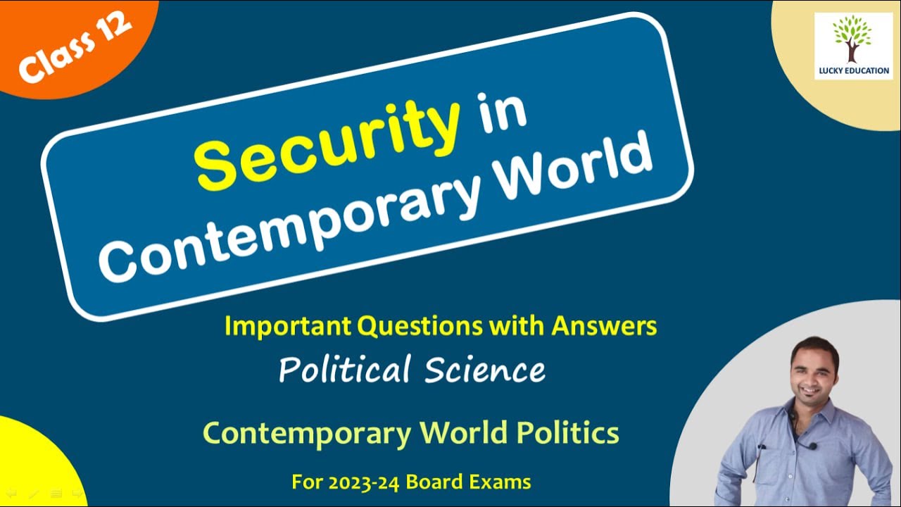 Security in Contemporary World - Class 12 Political Science - important ...