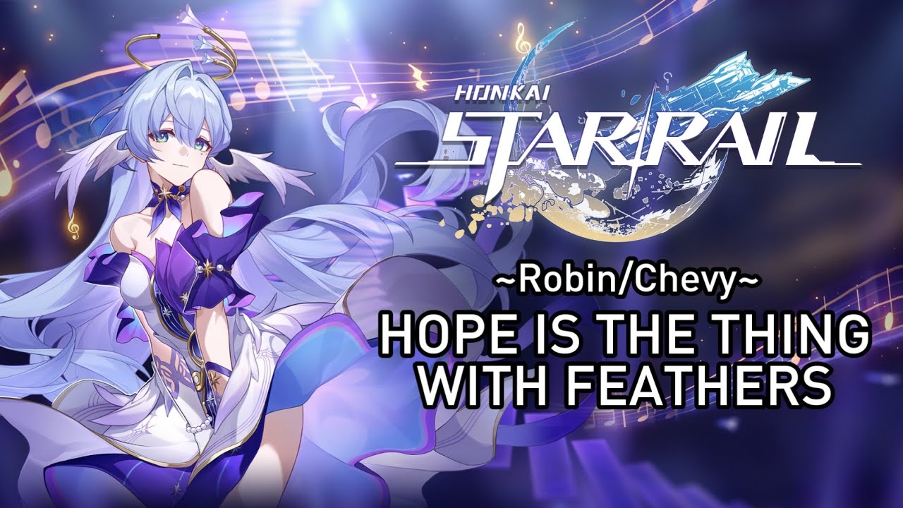 (Penacony Boss Fight Song) Robin - Hope is the Thing With Feathers ...