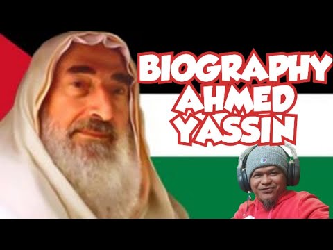 BIOGRAPHY AHMAD YASSIN PEJUANG PALESTIN - YouTube