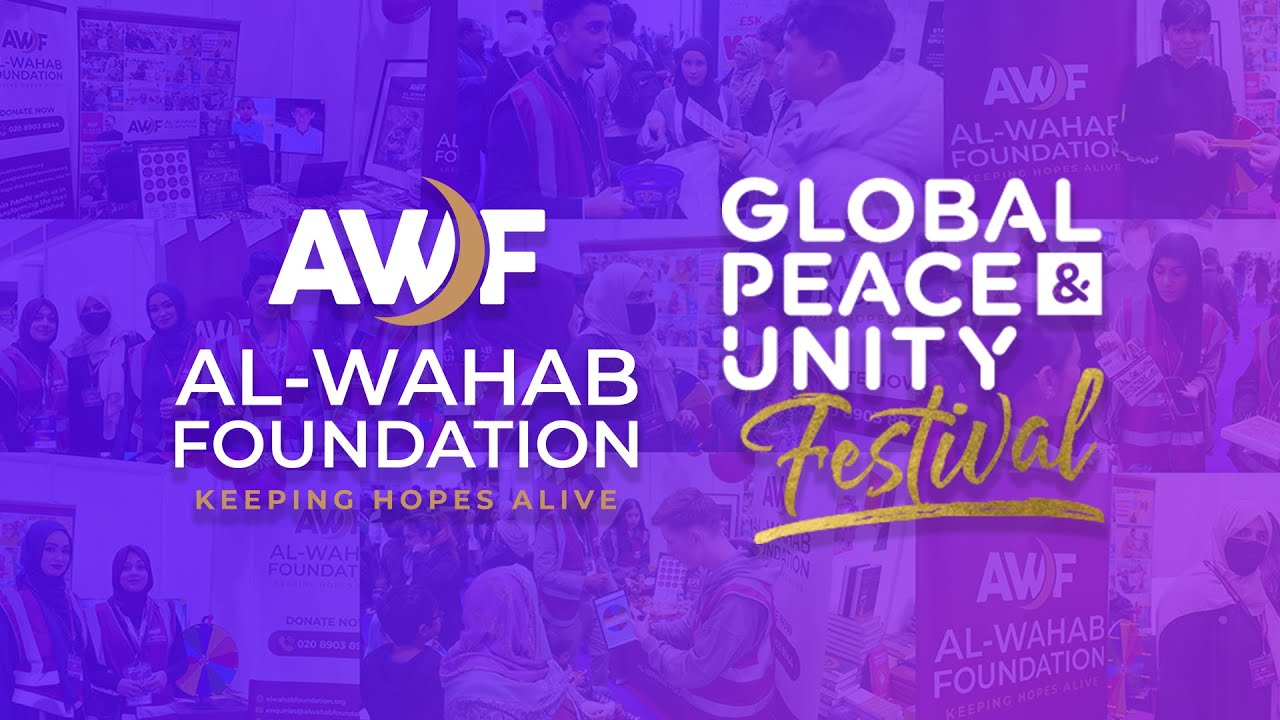 Al-Wahab Foundation at Global Peace & Unity Festival 2024 | Spreading the Message of Peace ...