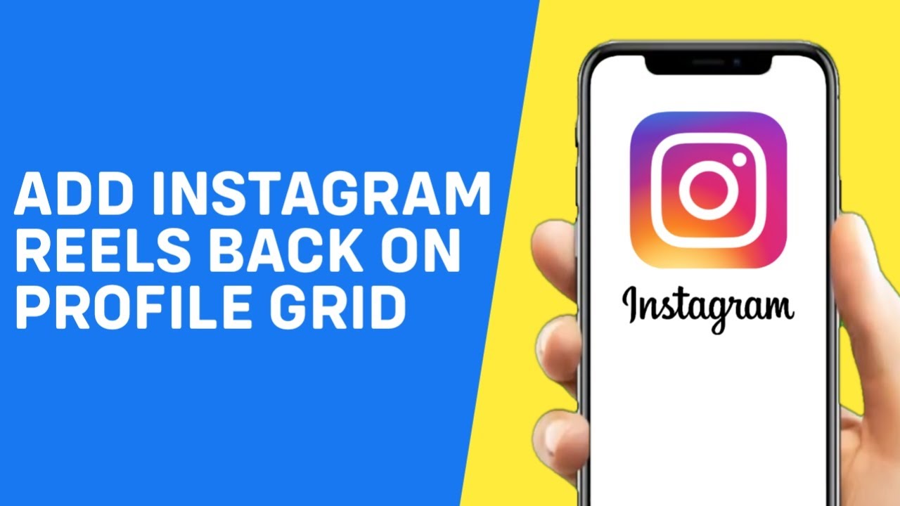 How to Add Instagram Reels Back on Profile Grid - Quick And Easy - YouTube