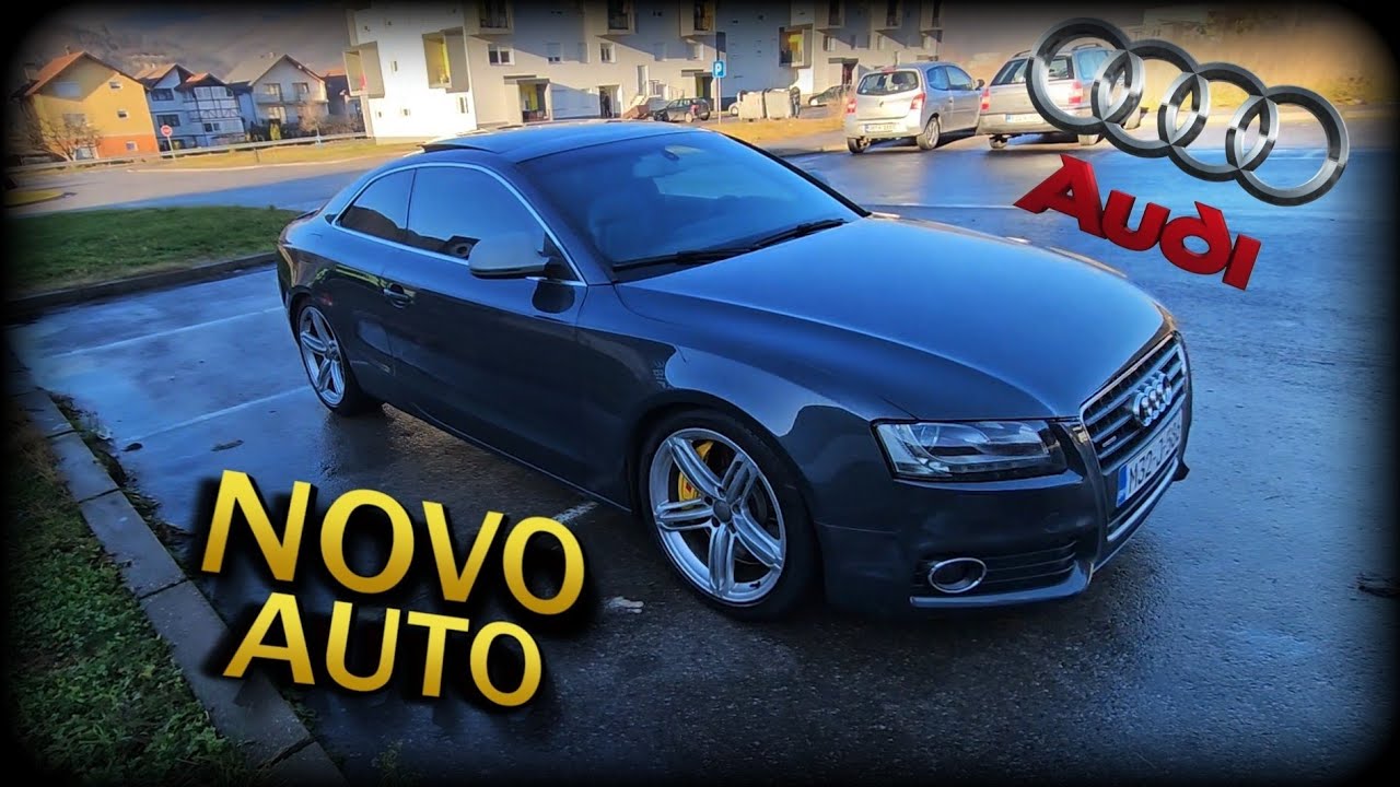 MOJE NOVO AUTO - AUDI A5 COUPE - YouTube