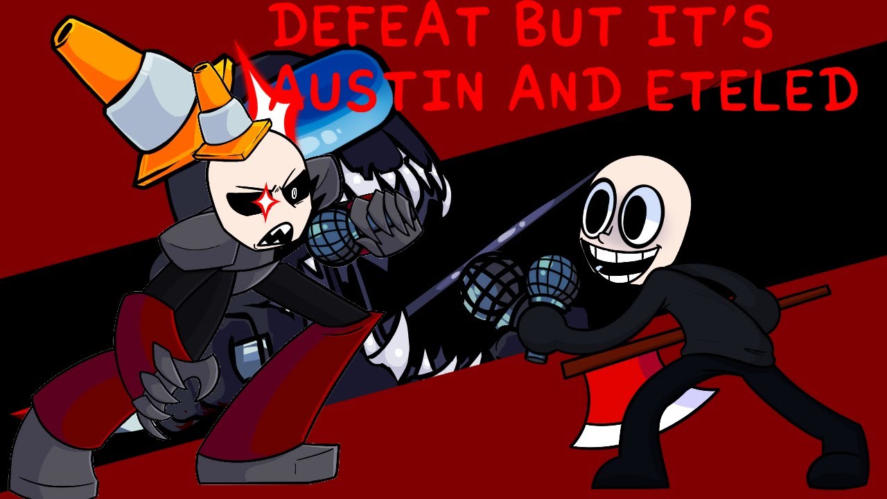 Friday Night Funkin' - Defeat but it's Austin and Eteled - YouTube