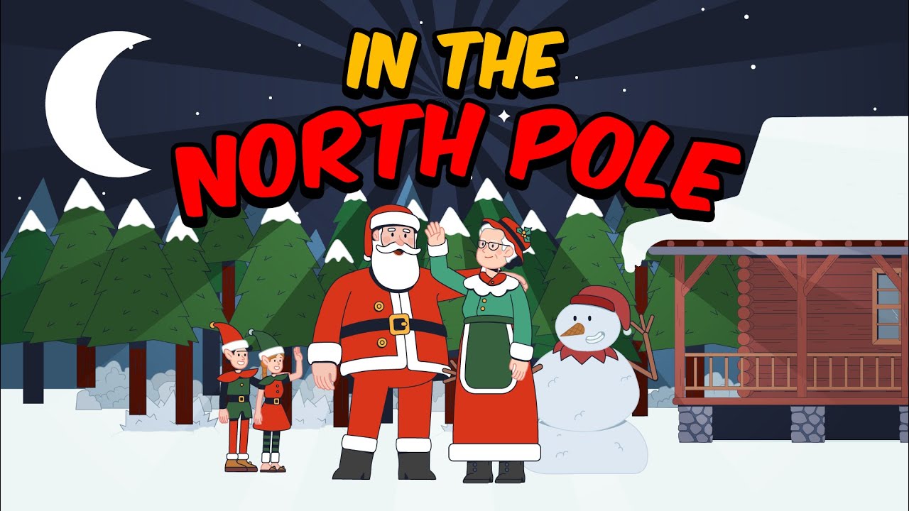 In The North Pole - Santa - YouTube